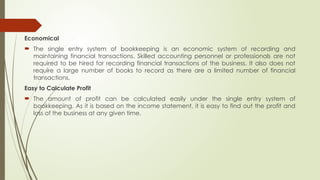 Single Entry System of Bookkeeping.pptx - Principles of Accountancy | PPTX