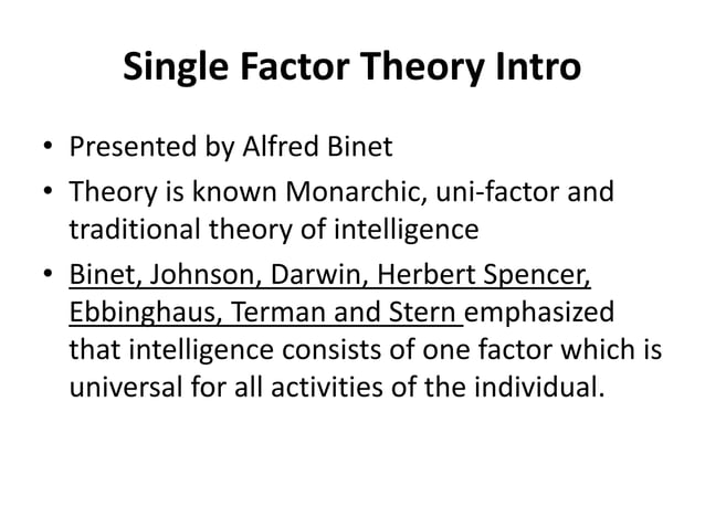 Single factor theory | PPTX | Mental Health | Diseases and Conditions