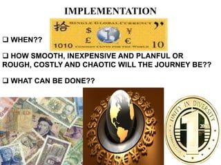 Single Global Currency | PPTX