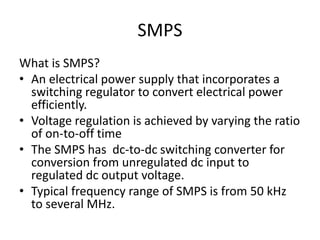 Design of DC-DC Converter for SMPS with Multiple isolated outputs. | PPTX