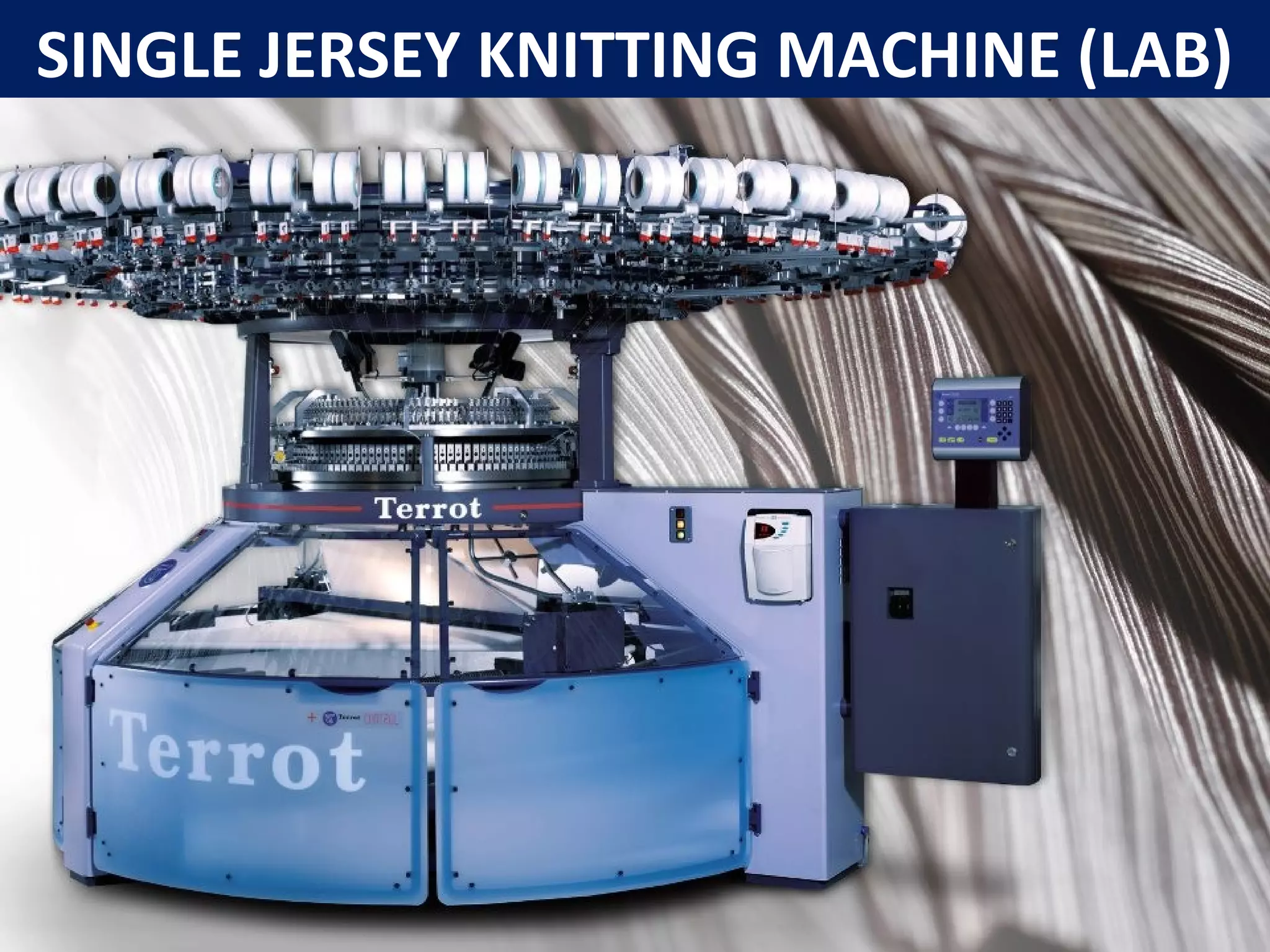 Single jersey Knitting Machine | PPT