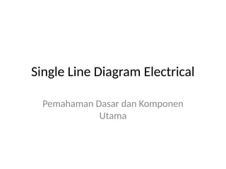 Single_Line_Diagram_Electrical (11).pptx