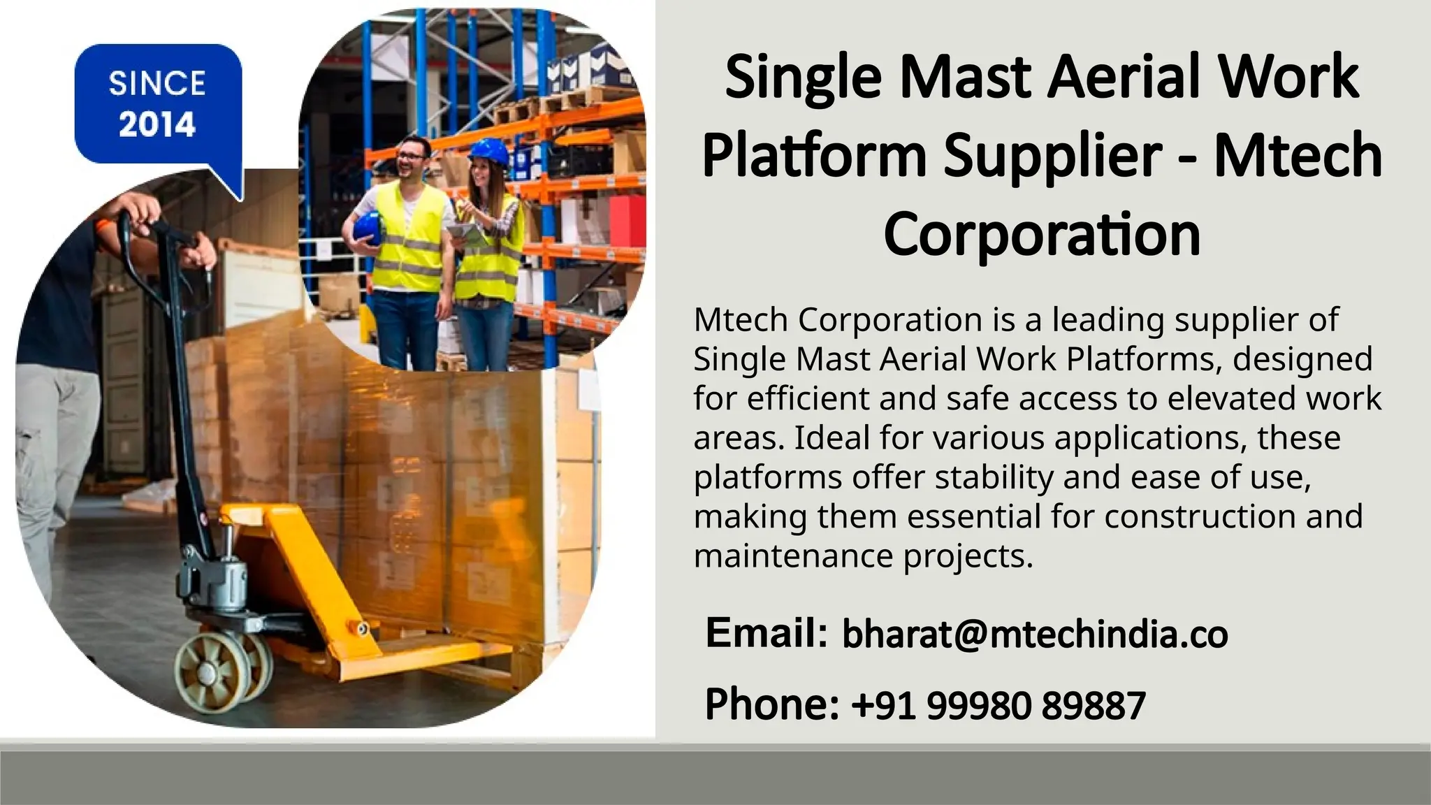 Single Mast Aerial Work Platform Supplier - Mtech Corporation - Copy.pptx