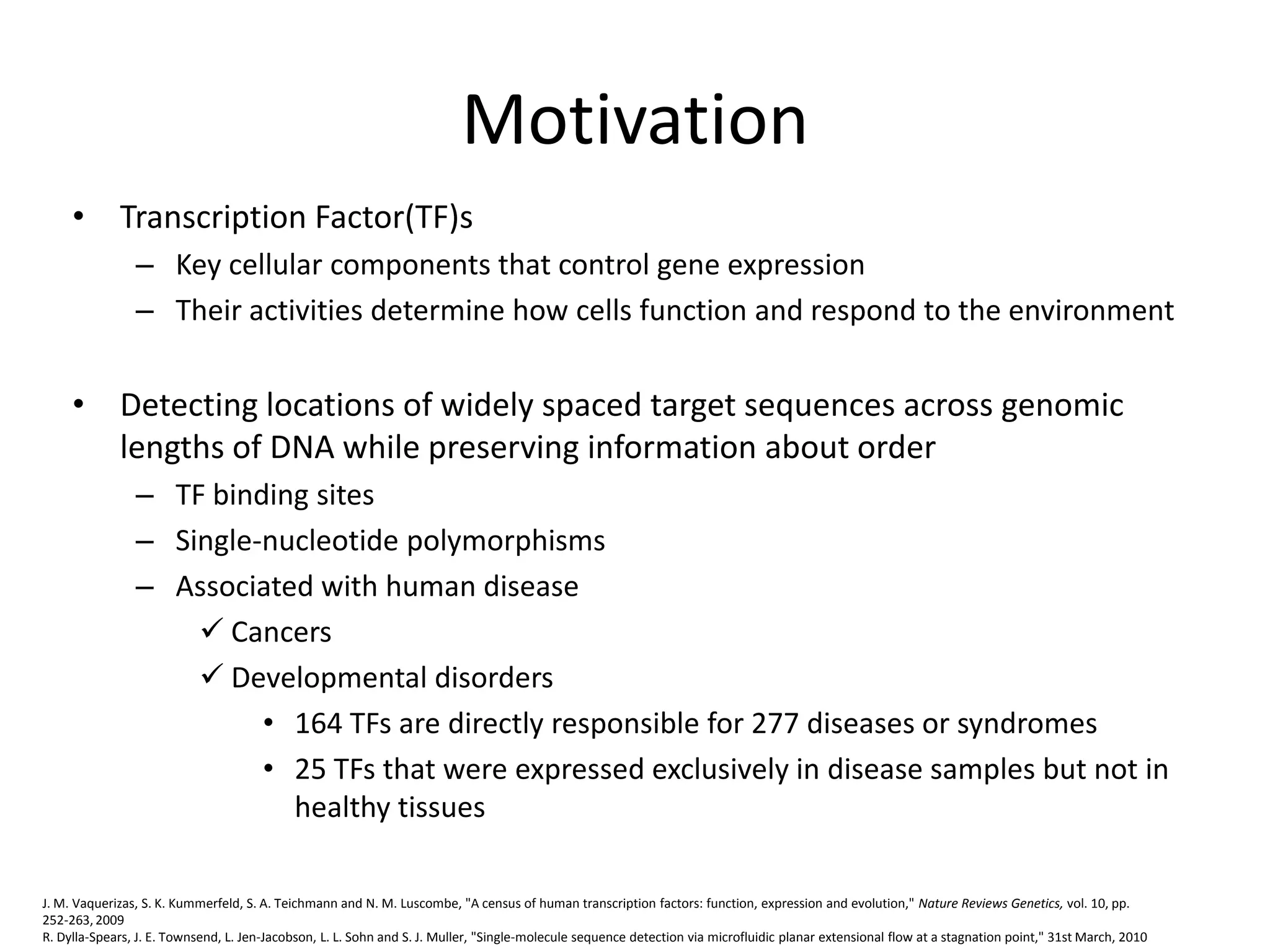 Single Molecule Sequence Detection Via Microfluidic Planar Extensional Flow Ppt