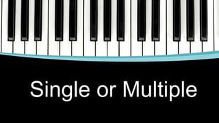 Single or Multiple melodic lines structure | PPTX