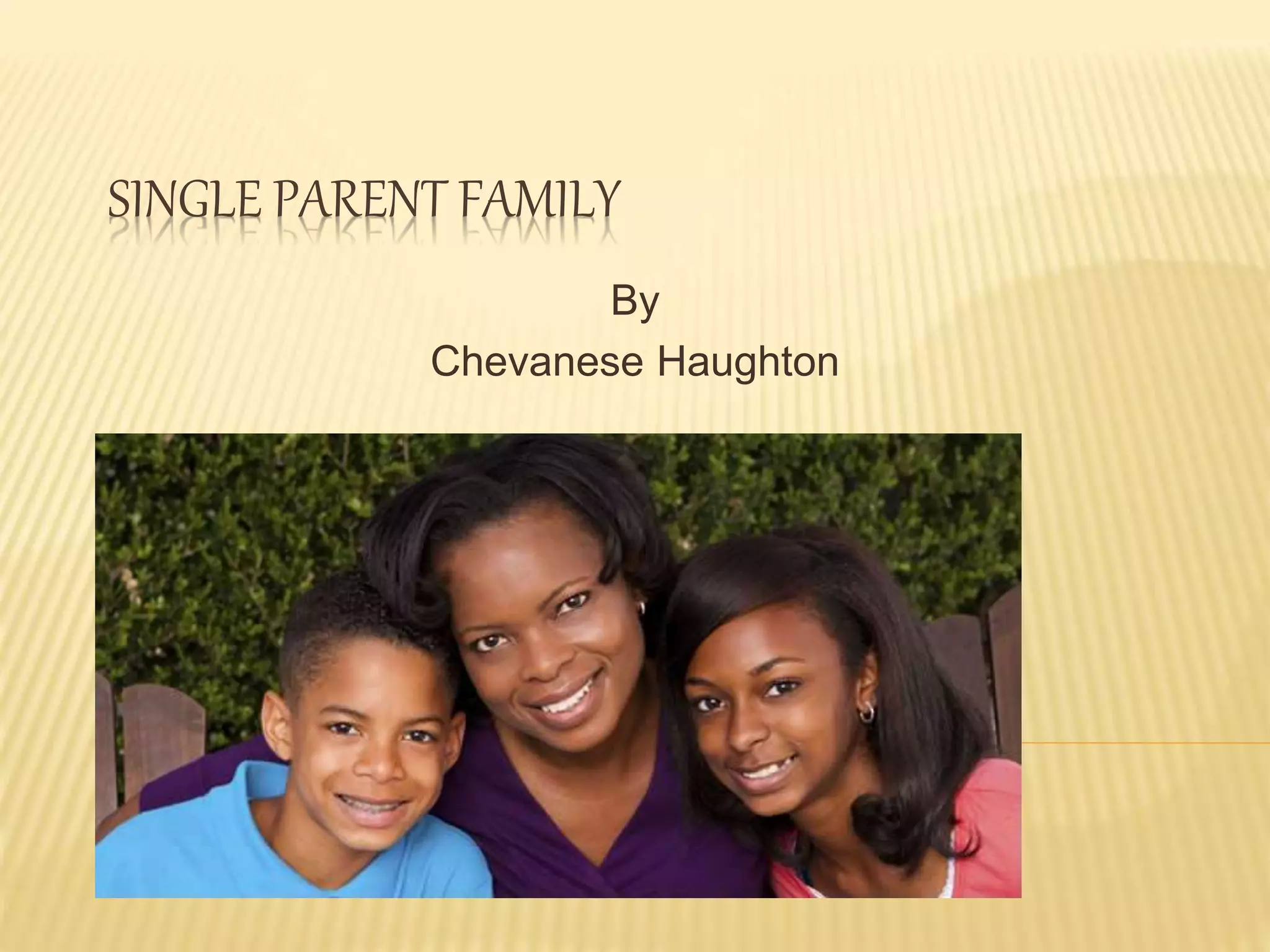 Single parent family | PPTX