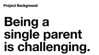 Single Parent Research Presentation - Mo Goltz | PDF