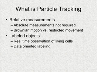 Single Particle Tracking | PPT
