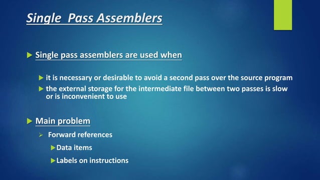 Single Pass Assembler Pptx Programming Languages Computing 8428