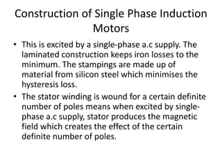 Single phase induction motor | PPTX
