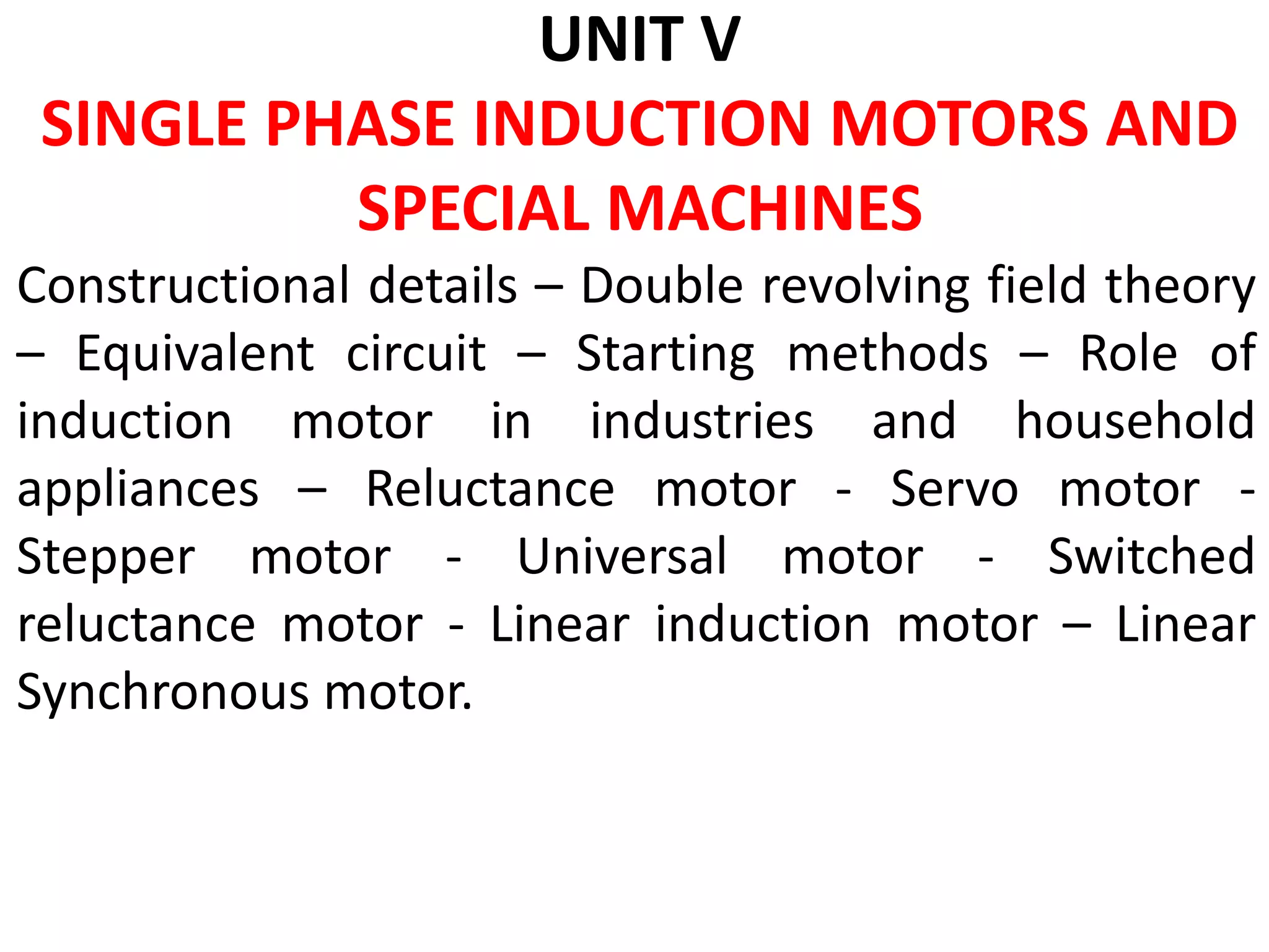 SINGLE PHASE INDUCTION MOTORS AND SPECIAL MACHINES | PPTX