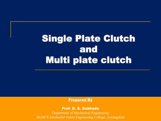 Single plate and multi plate clutch | PPT