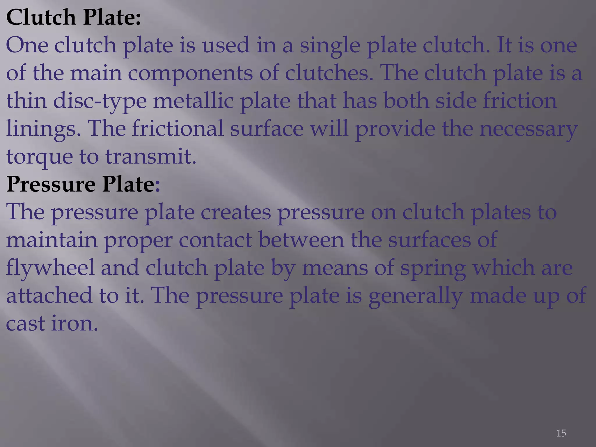 Single plate clutch presentation | PPTX