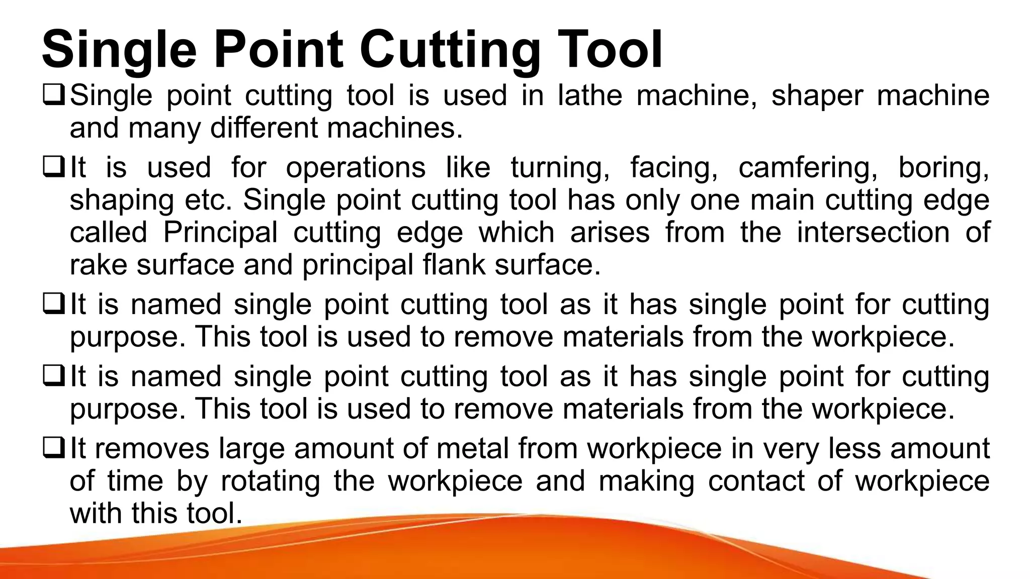 Single point cutting tool | PPTX