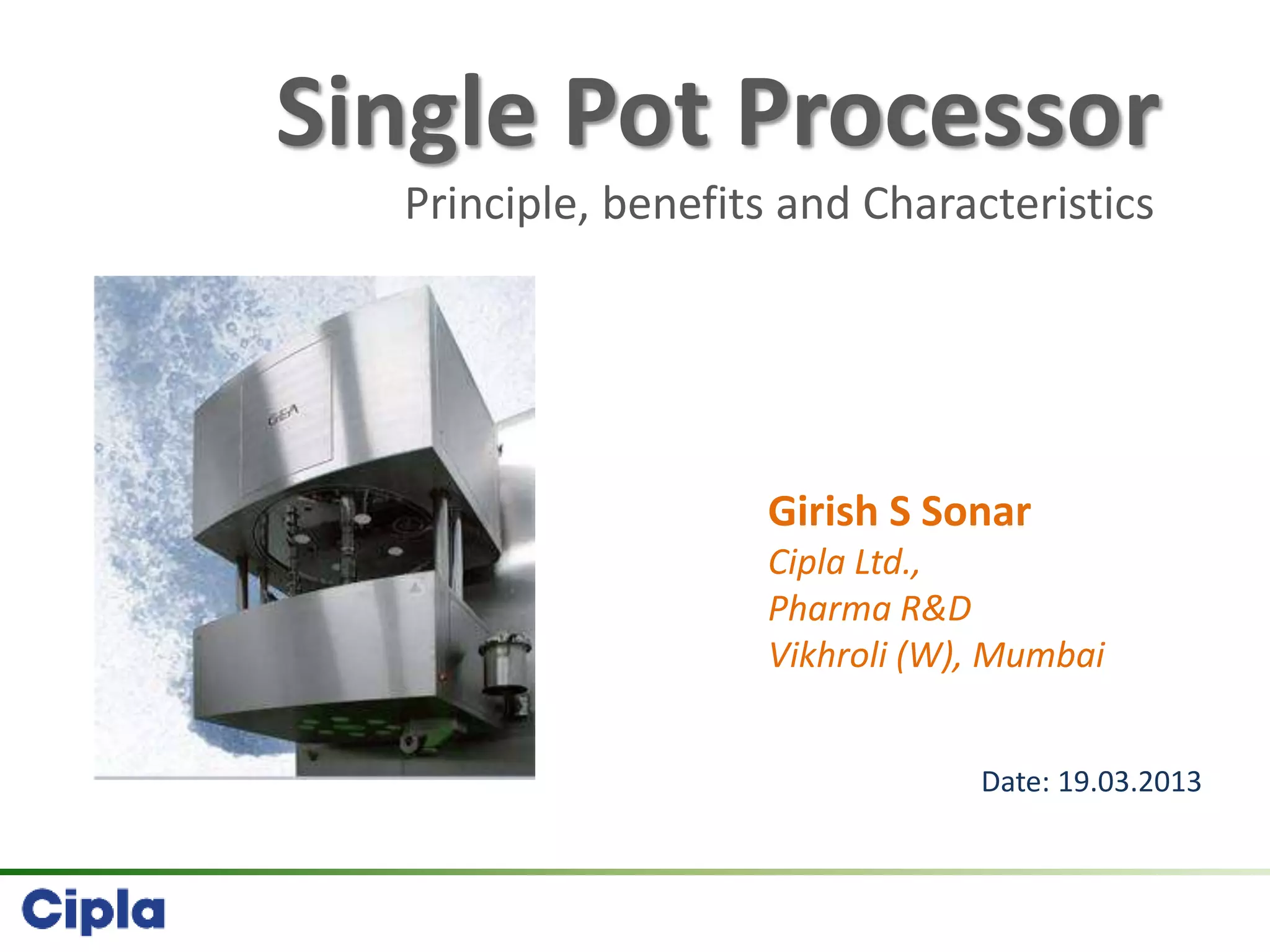 Single Pot Processor | PPTX