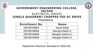 Single Quadrant Chopper Fed DC Drive ppt | PPT