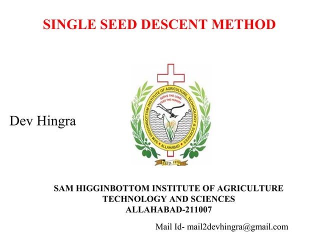 Single seed descent method | PPT | Agriculture | Industries