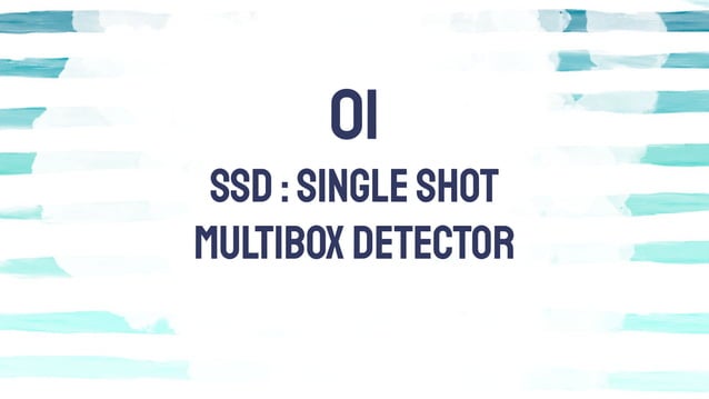 Single shot multiboxdetectors | PPT