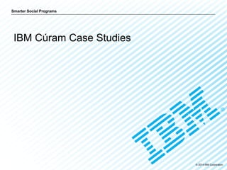 Curam Ibm Smarter Cities