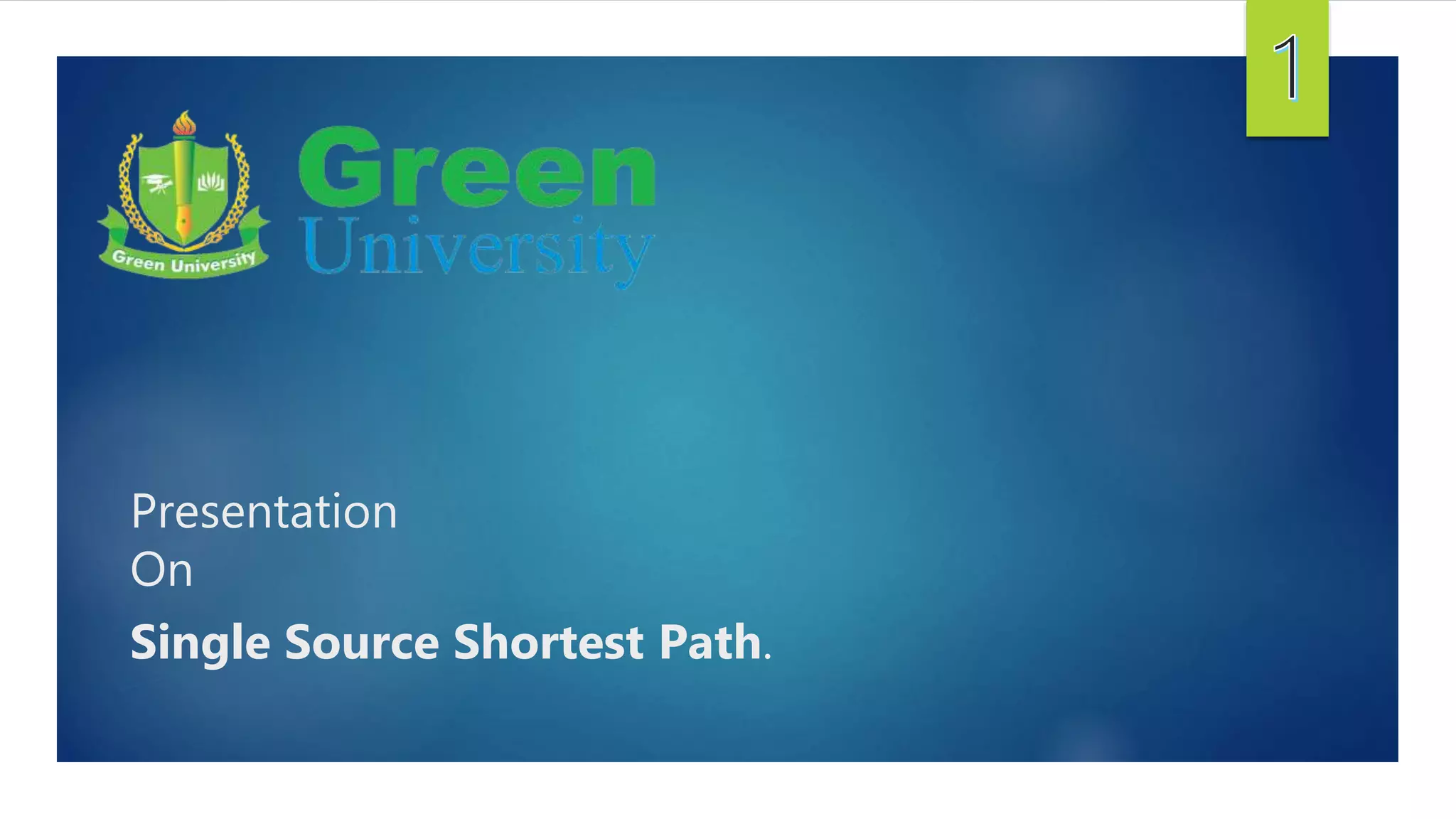 Single sourceshortestpath by emad | PPTX