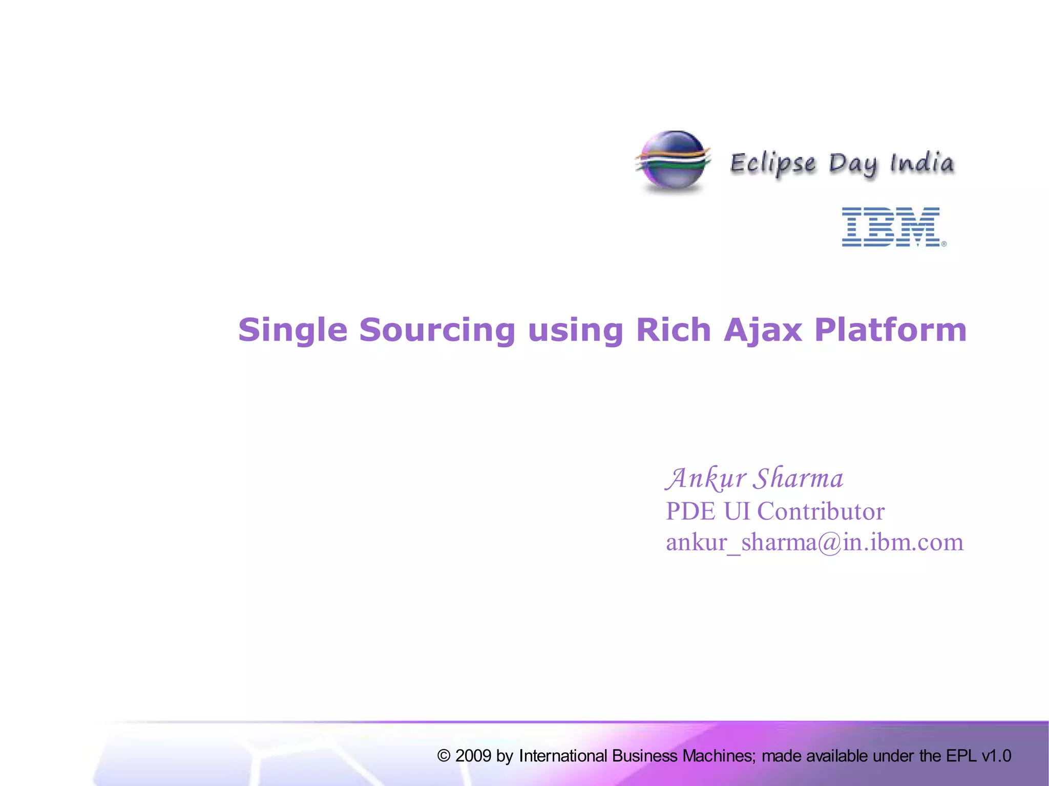 Single sourcing using Rich Ajax Platform | PDF