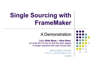 Single Sourcing With FrameMaker | PPS | Desktop Publishing | Computer Software and Applications