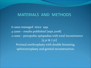 Single stage perineal urethroplasty for continence in female --- | PPT