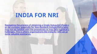 Single Status Certificate Indian Embassy.pptx