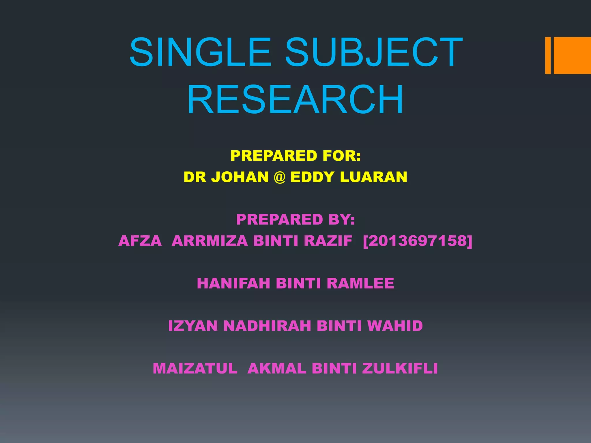 Single Subjects Research | PPTX