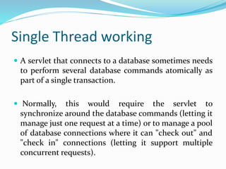 Single thread interface in servlet | PPT