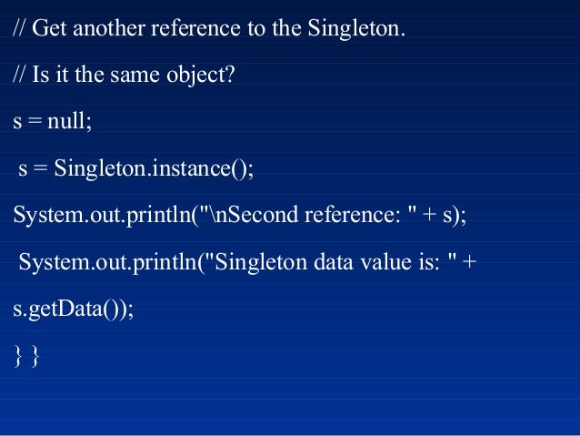 Singleton design pattern