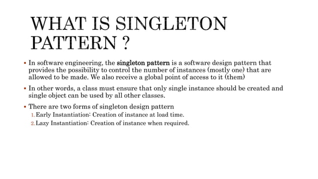 Singleton Design Pattern Creation Pattern Ppt 