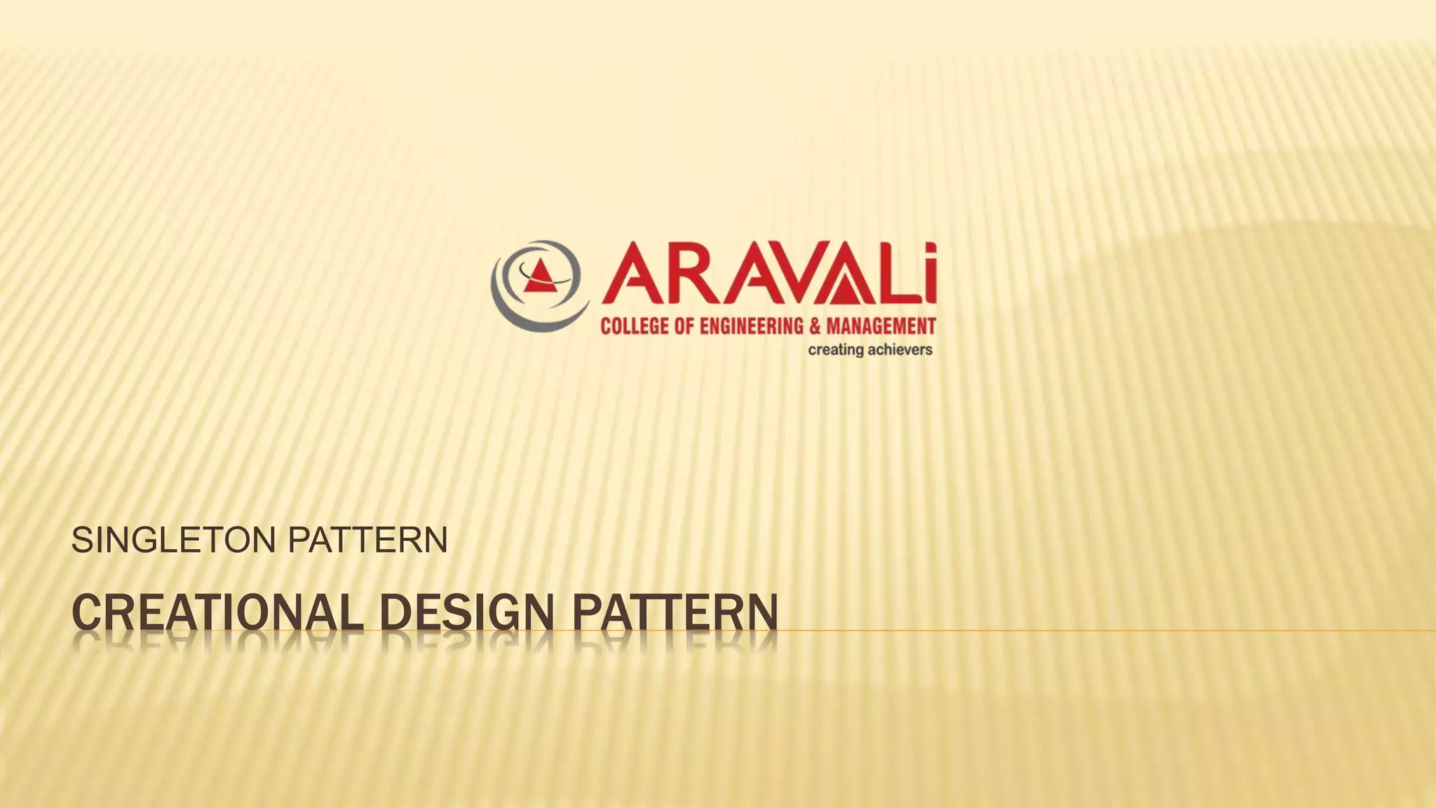 Singleton design pattern | PPTX