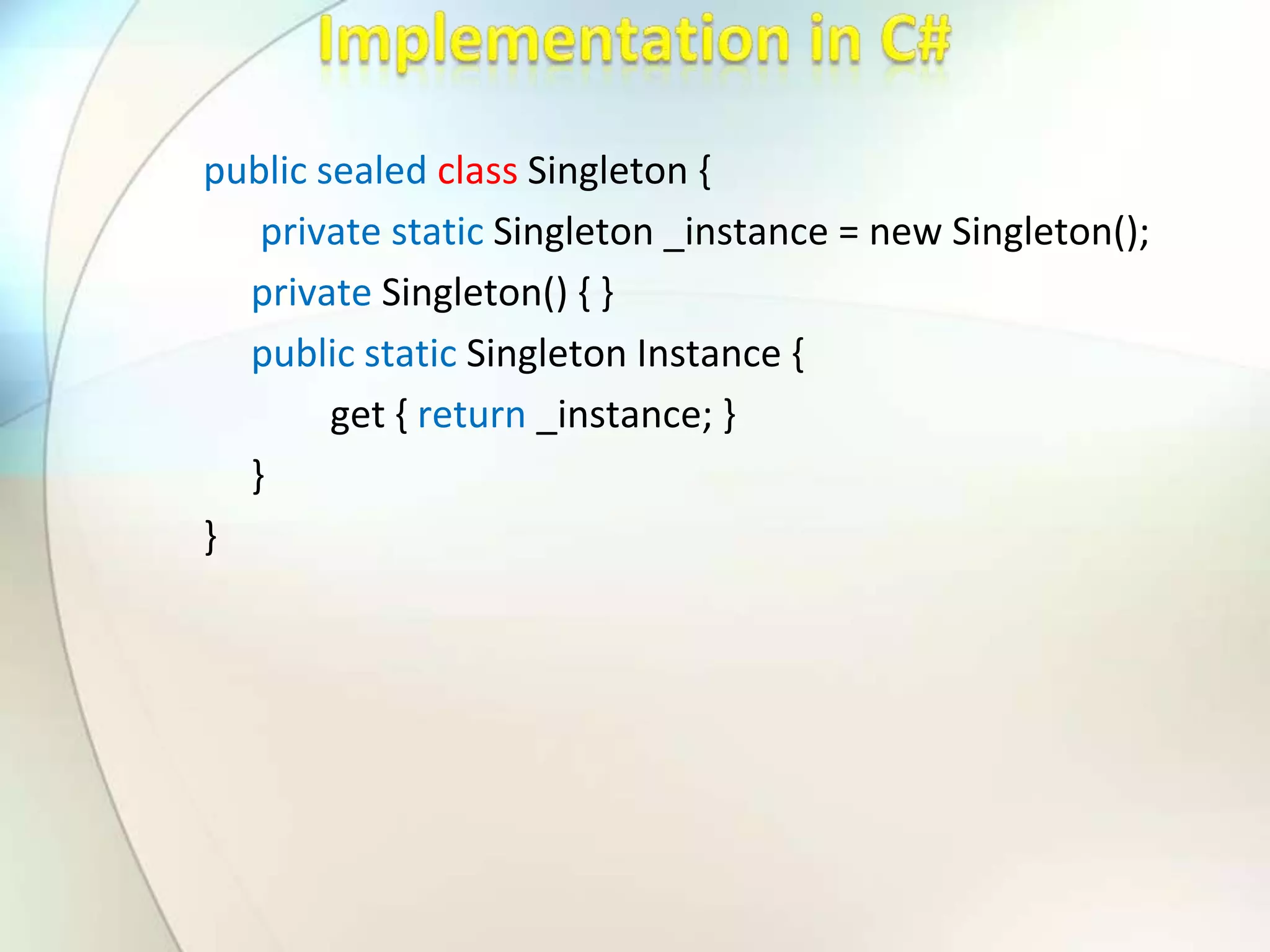Singleton Pattern | PPTX