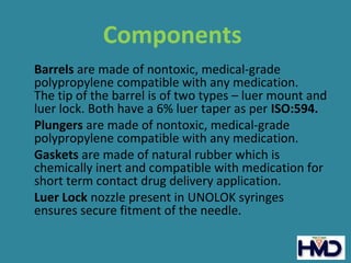 HMD’s Dispovan & Unolok Single use syringes | PPT