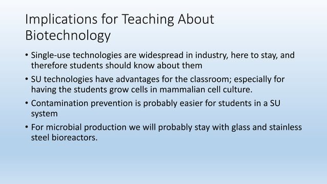 Single use technologies in biomanufacturing | PDF | Biotech and ...