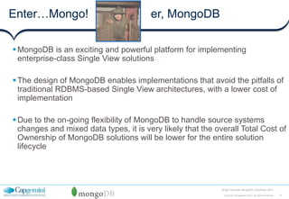 Single view with_mongo_db_(lo) | PPTX | Databases | Computer Software ...