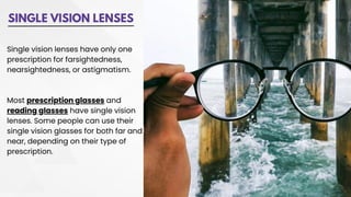 Single Vision Lenses and the Products.pptx