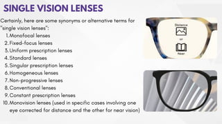 Single Vision Lenses and the Products.pptx