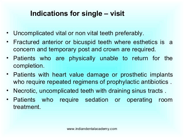 Single visit endodontics/prosthodontic courses