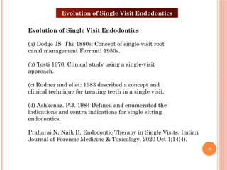 Single Visit Endodontics.pptx treatment in one visit | PPTX