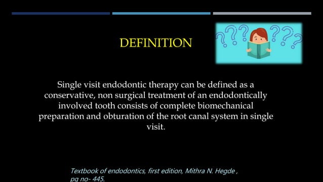 Single visit endodontics | PPTX | Dental Health | Diseases and Conditions