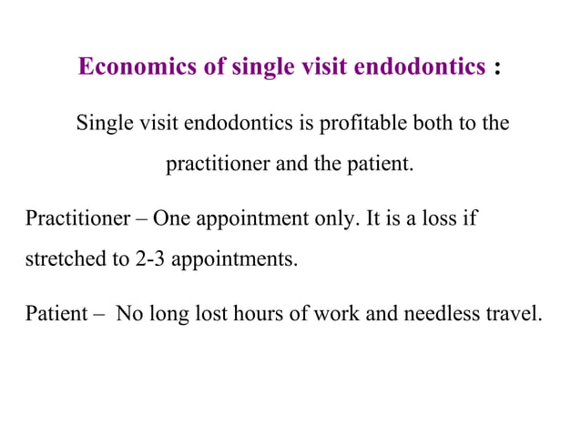Single visit endodontics | PPT | Dental Health | Diseases and Conditions