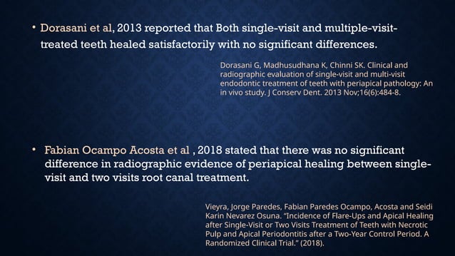 Single Visit vs multiple visit Endodontics.pptx | Dental Health ...