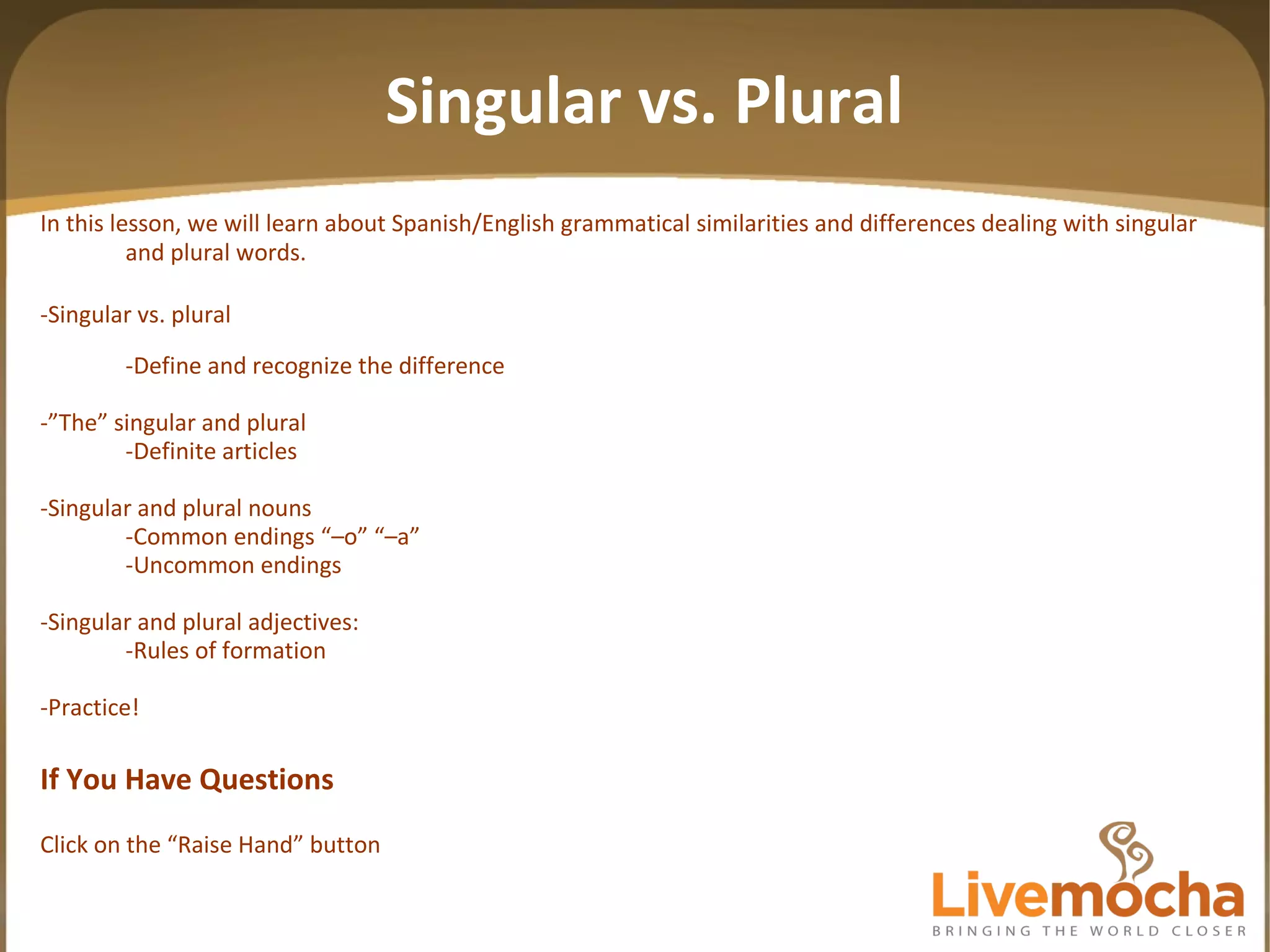 03 - Spanish Singular and Plural from Livemocha.com