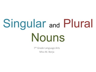 Singular and Plural nouns- Unit 2 | PPT