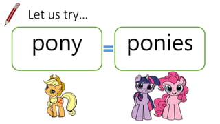 Singular and plural nouns grade 1 by cbr | PPTX