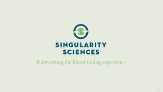 Singularity Sciences Pitch Deck | PPT
