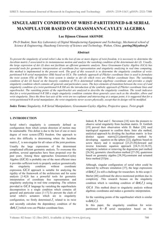 Singularity condition of wrist partitioned 6-r serial manipulator based on grassmann-cayley ...