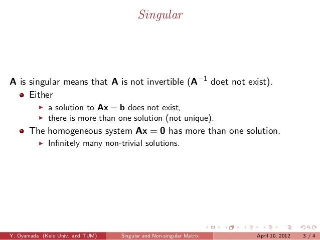 Comparison Singular and Non-singular